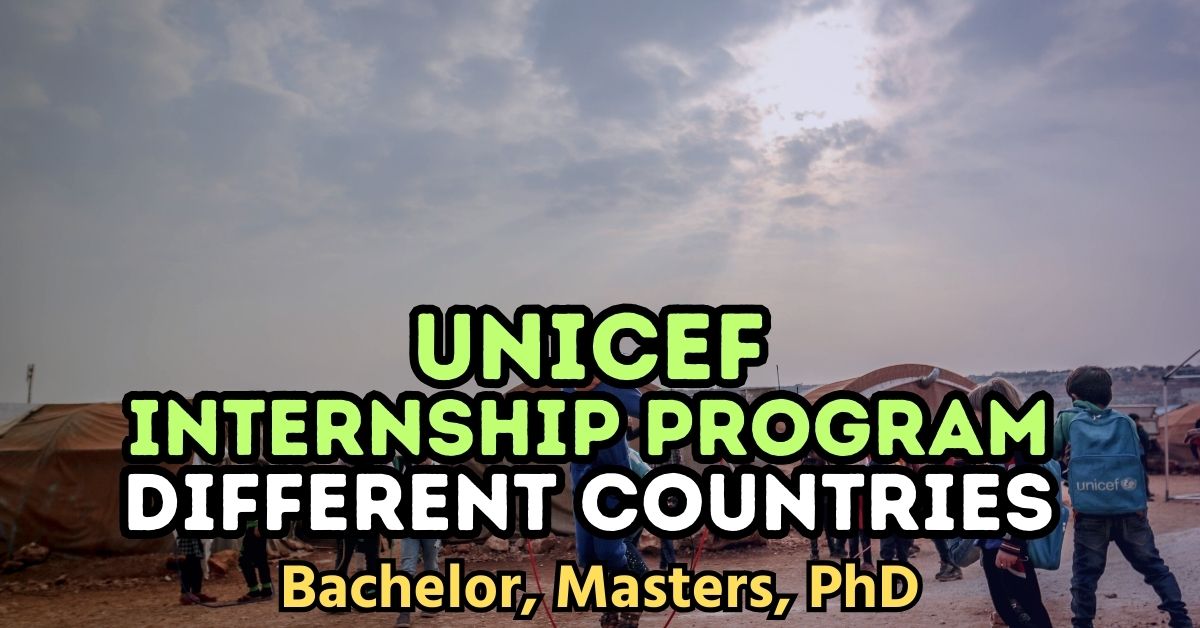 UNICEF Internship Program 2025 - Scholarships Future UNICEF Internship Program 2025 - Scholarships Future